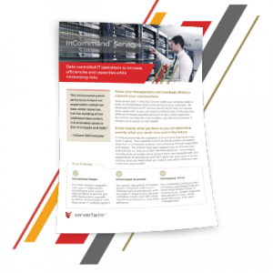 InCommand | Data Center Efficiency | IT Transformation | Serverfarm Data Centers